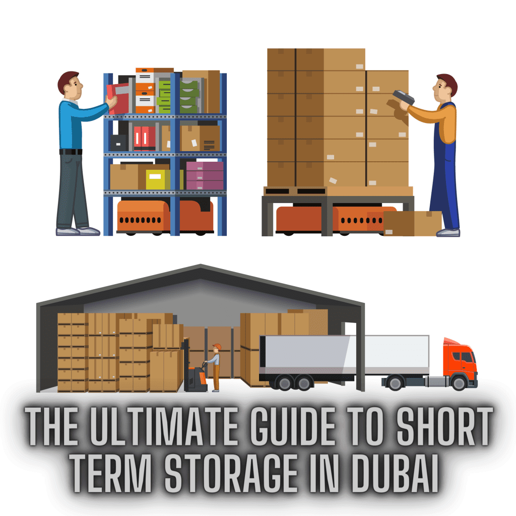 The Ultimate Guide to Short Term Storage in Dubai - Self Box Storage ...